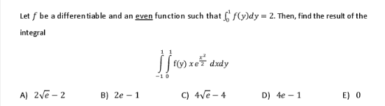 Solved Let f be a differentiable and an even function such | Chegg.com