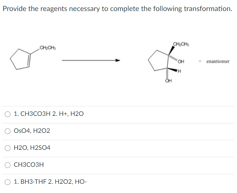 Solved Provide the reagents necessary to complete the | Chegg.com