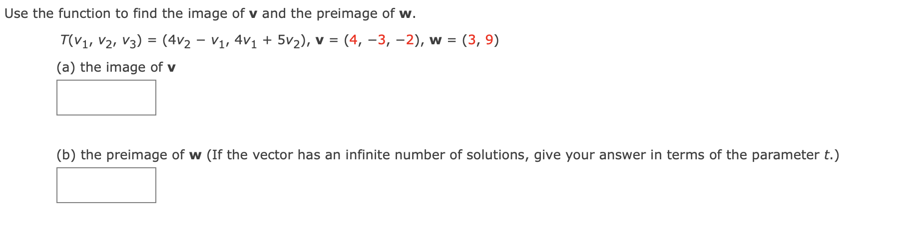 Solved Use the function to find the image of v ﻿and the | Chegg.com