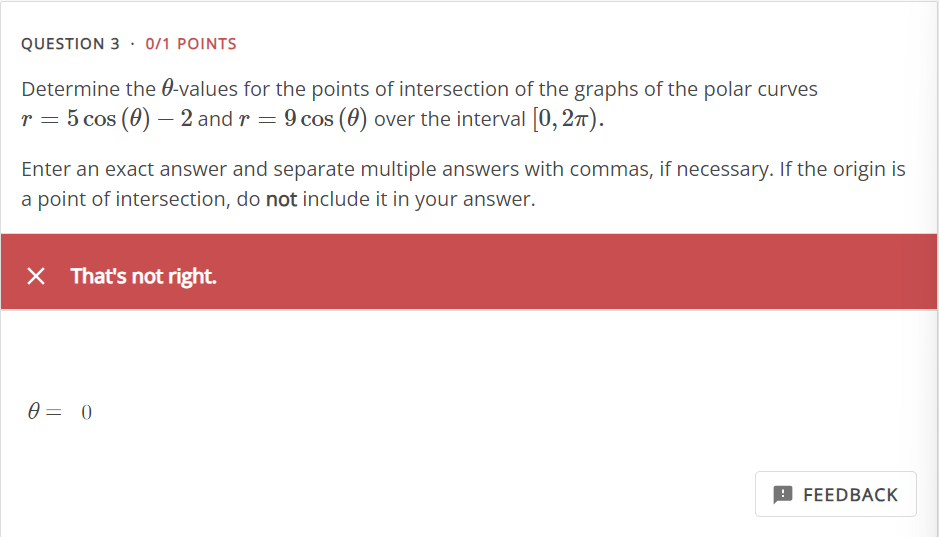 Solved Determine the theta-values for points of intersection | Chegg.com