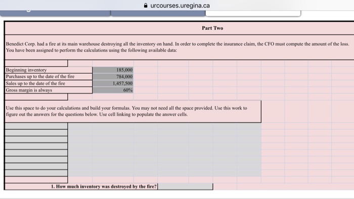 Solved e urcourses.uregina.ca Part Two Benedict Corp. had a | Chegg.com