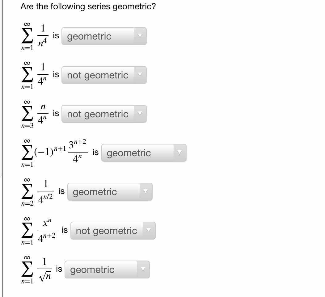Solved Are the following series geometric? is geometric ν | Chegg.com