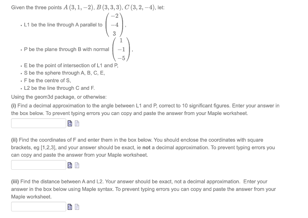 Given the three points A(3,1,−2),B(3,3,3),C(3,2,−4), | Chegg.com