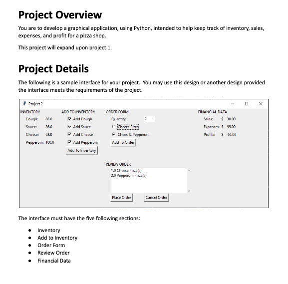 Solved Project Overview You are to develop a graphical | Chegg.com