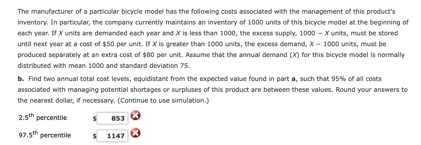 Solved The manufacturer of a particular bicycle model has | Chegg.com