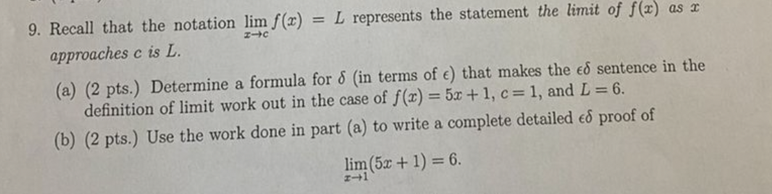 Solved -c 9. Recall that the notation lim f(x) = L | Chegg.com
