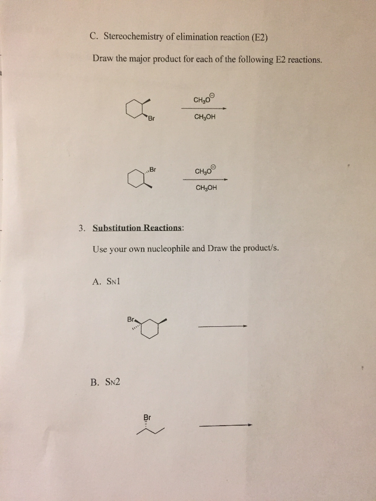 Solved C. Stereochemistry of elimination reaction (E2) Draw | Chegg.com