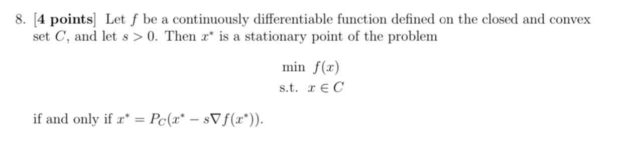 Solved 8. [4 points) Let f be a continuously differentiable | Chegg.com