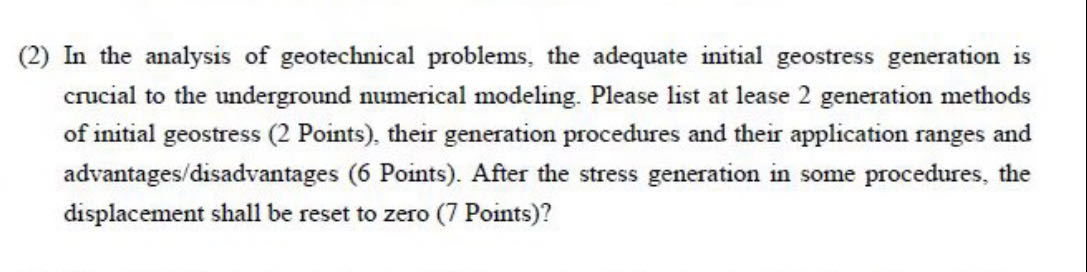 Solved (2) In the analysis of geotechnical problems, the | Chegg.com
