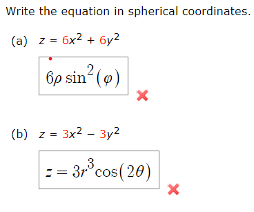 Solved Write the equation in spherical coordinates. (a) | Chegg.com