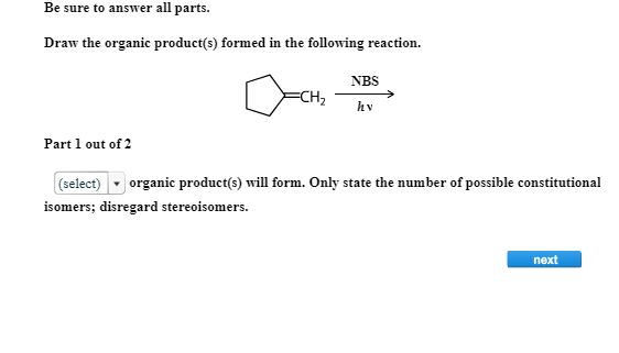 Solved Be sure to answer all parts. Draw the organic | Chegg.com