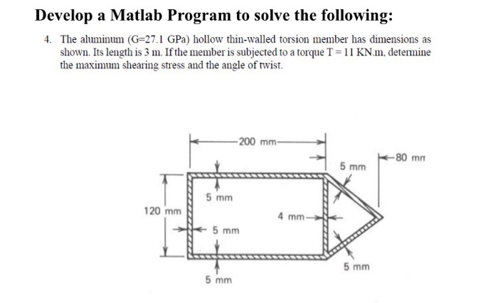 Solved Develop a Matlab Program to solve the following: 4. | Chegg.com