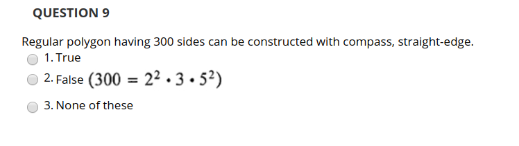 Solved QUESTION 9 Regular polygon having 300 sides can be | Chegg.com