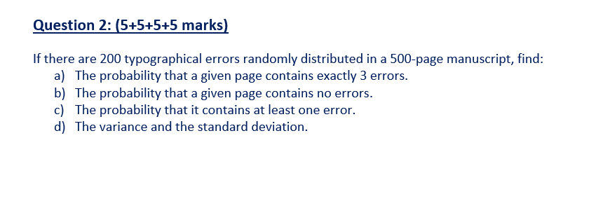 Solved Question 2: (5+5+5+5 marks) If there are 200 | Chegg.com