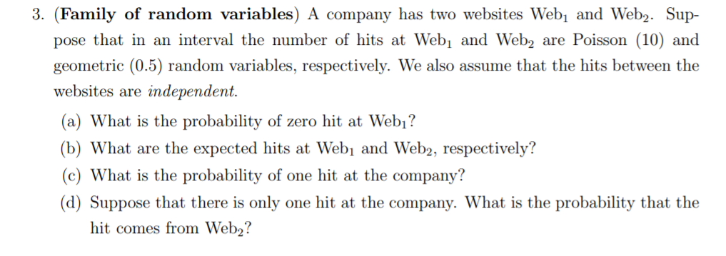 Solved 3. (Family of random variables) A company has two | Chegg.com