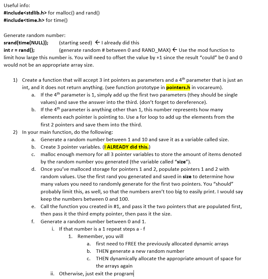 Solved Useful info: #include for malloc() and rand() | Chegg.com