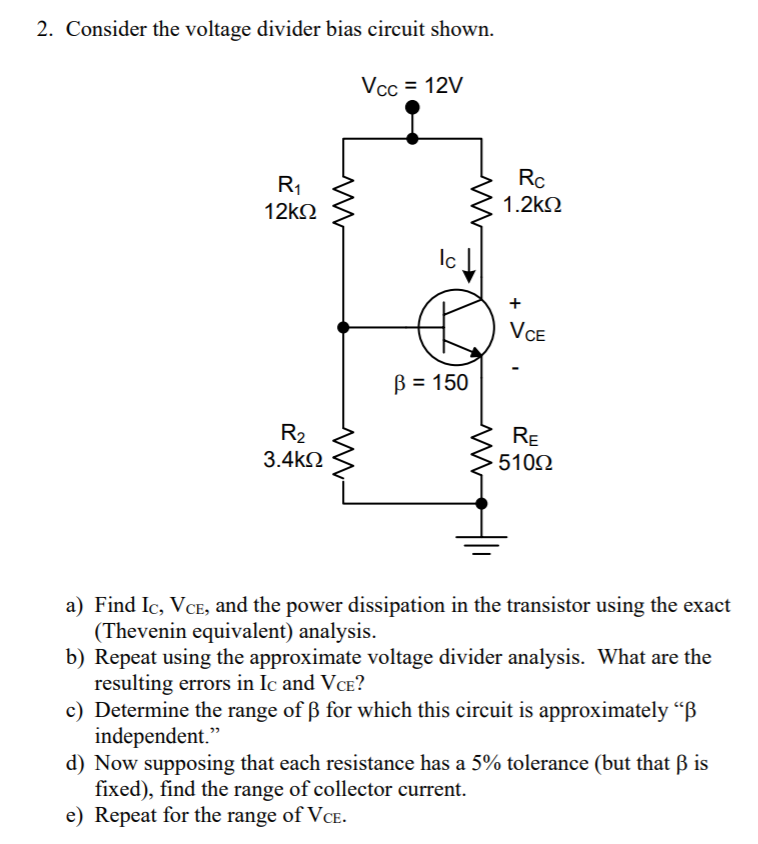 Solved 2. Consider the voltage divider bias circuit shown. | Chegg.com