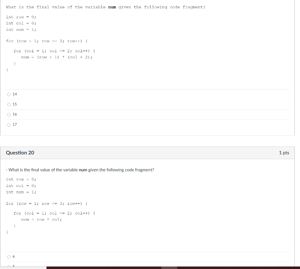 Solved What Is The Final Value Of The Variable Num Given The 8401