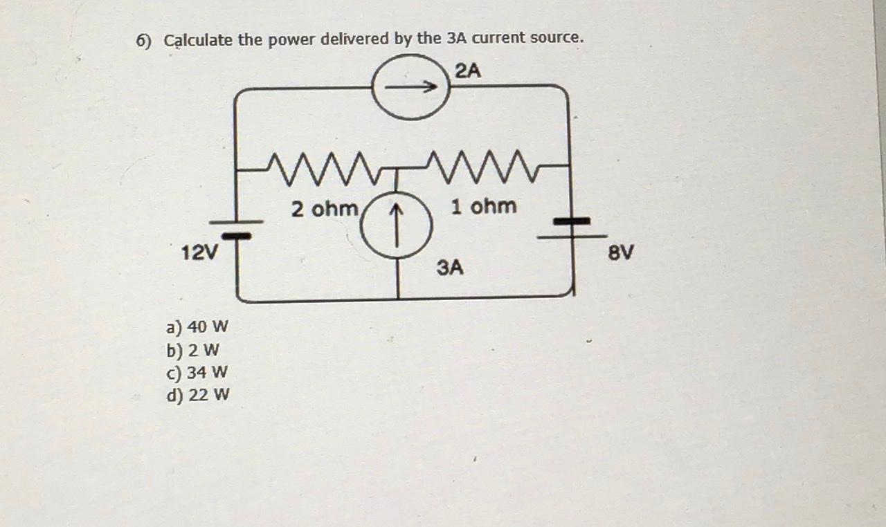 Solved 6) Calculate the power delivered by the 3A current | Chegg.com