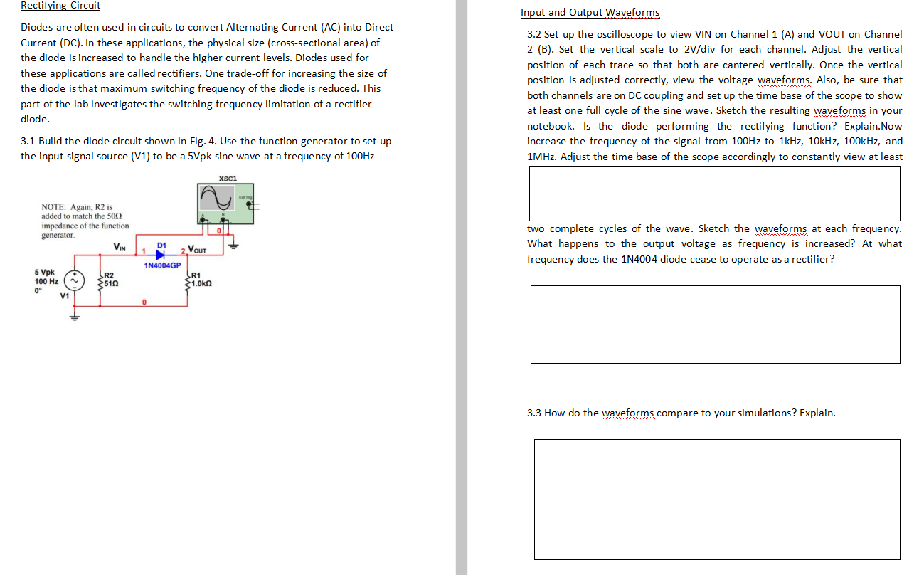 Solved Rectifying Circuit Input And Output Waveforms Diodes