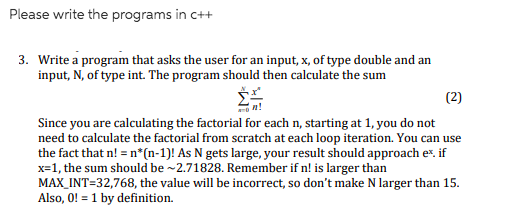 Solved Please write the programs in C++ 3. Write a program | Chegg.com
