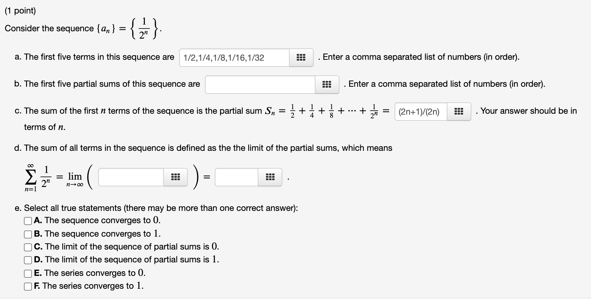 Solved (1 point) Consider the sequence {an) = { 2 } = a. The | Chegg.com