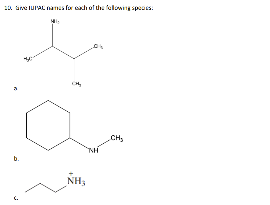 10. Give IUPAC names for each of the following | Chegg.com