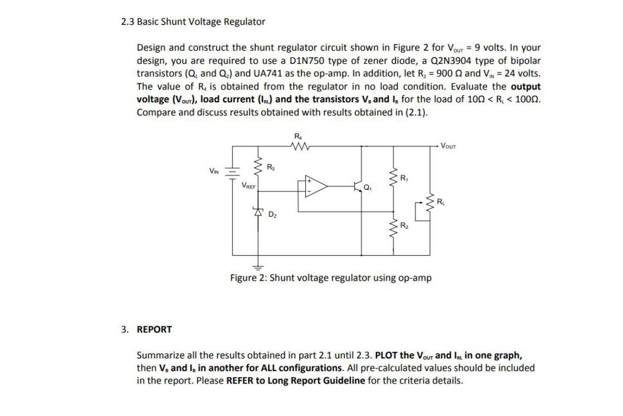 Solved 2.1 is Basic Series Voltage Regulator and 2.2 is | Chegg.com