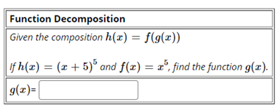 Solved Function Decomposition Given the composition h(x) = | Chegg.com