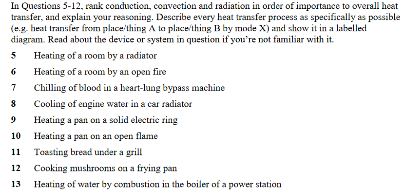 Solved In Questions 5-12, rank conduction, convection and | Chegg.com