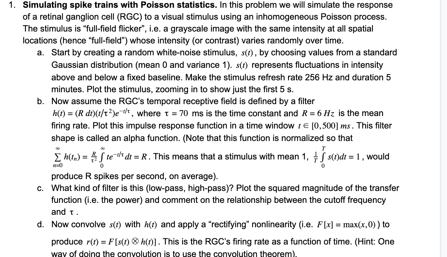 1. Simulating spike trains with Poisson statistics. | Chegg.com