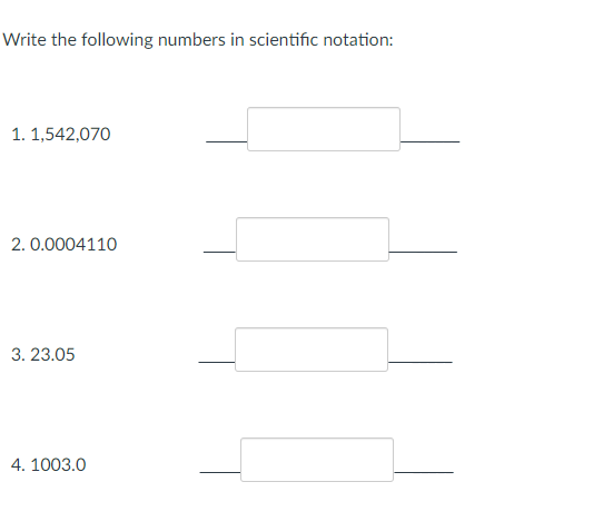 Solved Write the following numbers in scientific | Chegg.com