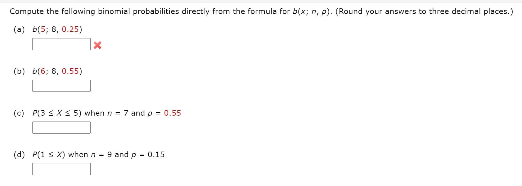 Solved Compute the following binomial probabilities directly | Chegg.com