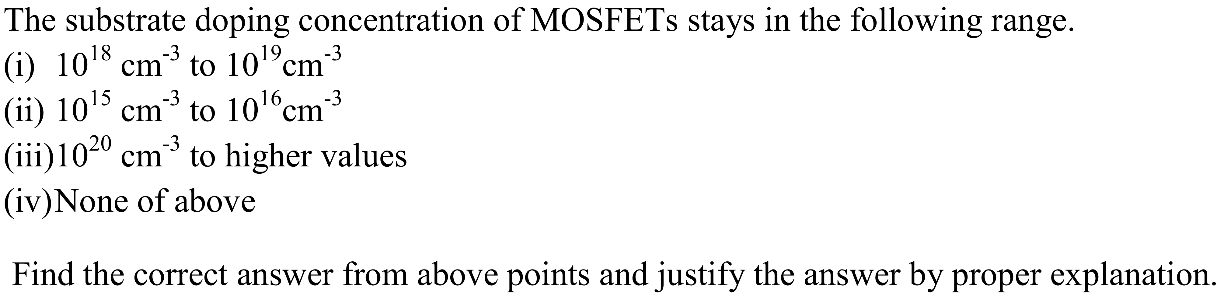 Solved The Substrate Doping Concentration Of Mosfets Stays
