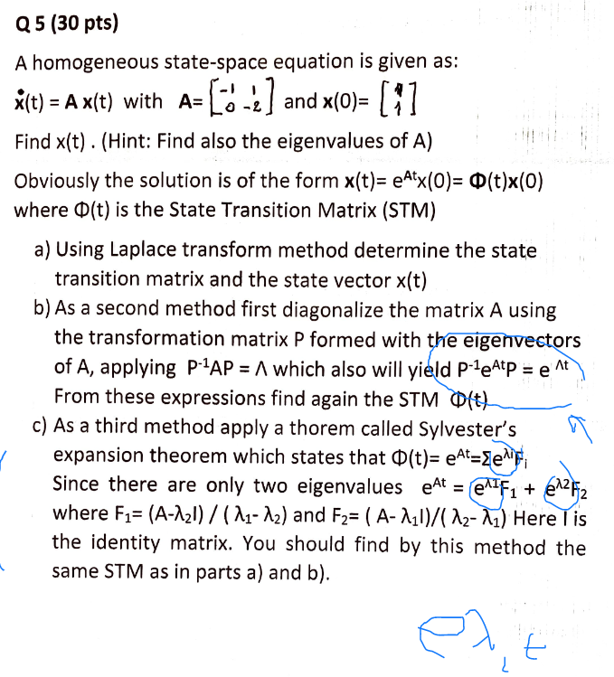 Solved Q5 (30 pts) A homogeneous state-space equation is | Chegg.com
