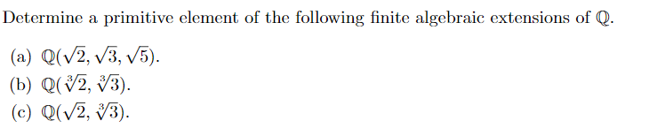 Solved Determine a primitive element of the following finite | Chegg.com