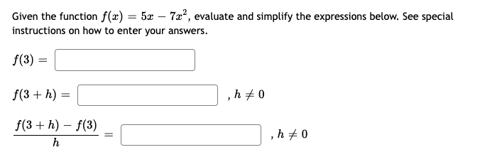 Solved Given The Function F X 5x−7x2 Evaluate And Simplify