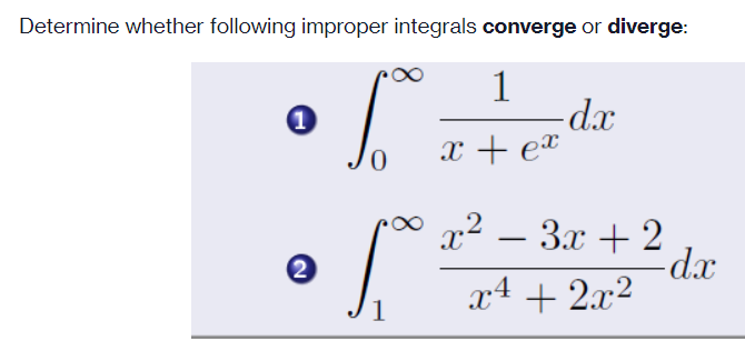 Solved Determine whether following improper integrals | Chegg.com