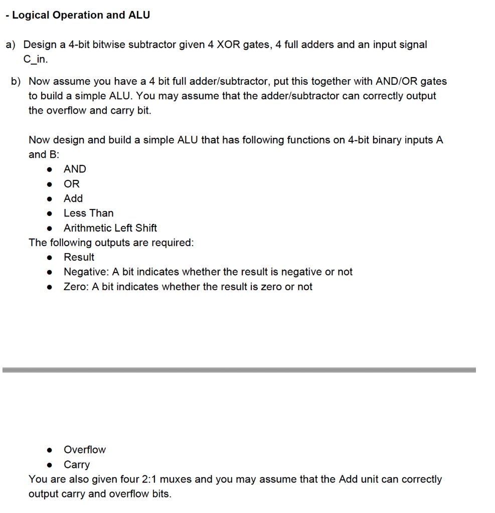 Solved - Logical Operation and ALU a) Design a 4-bit bitwise | Chegg.com