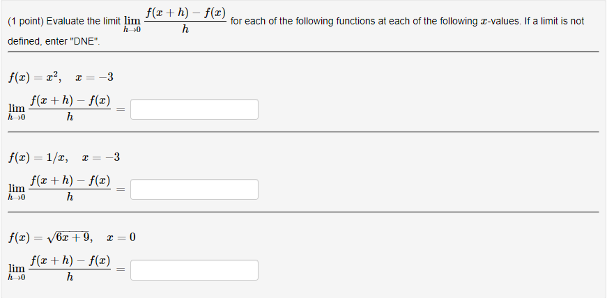 Solved f(x+h)-f(c) h (1 point) Evaluate the limit lim h 0 | Chegg.com