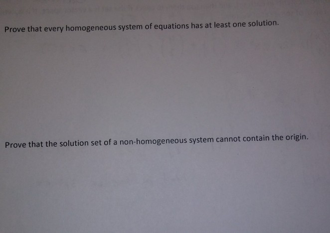Solved Prove that every homogeneous system of equations has | Chegg.com