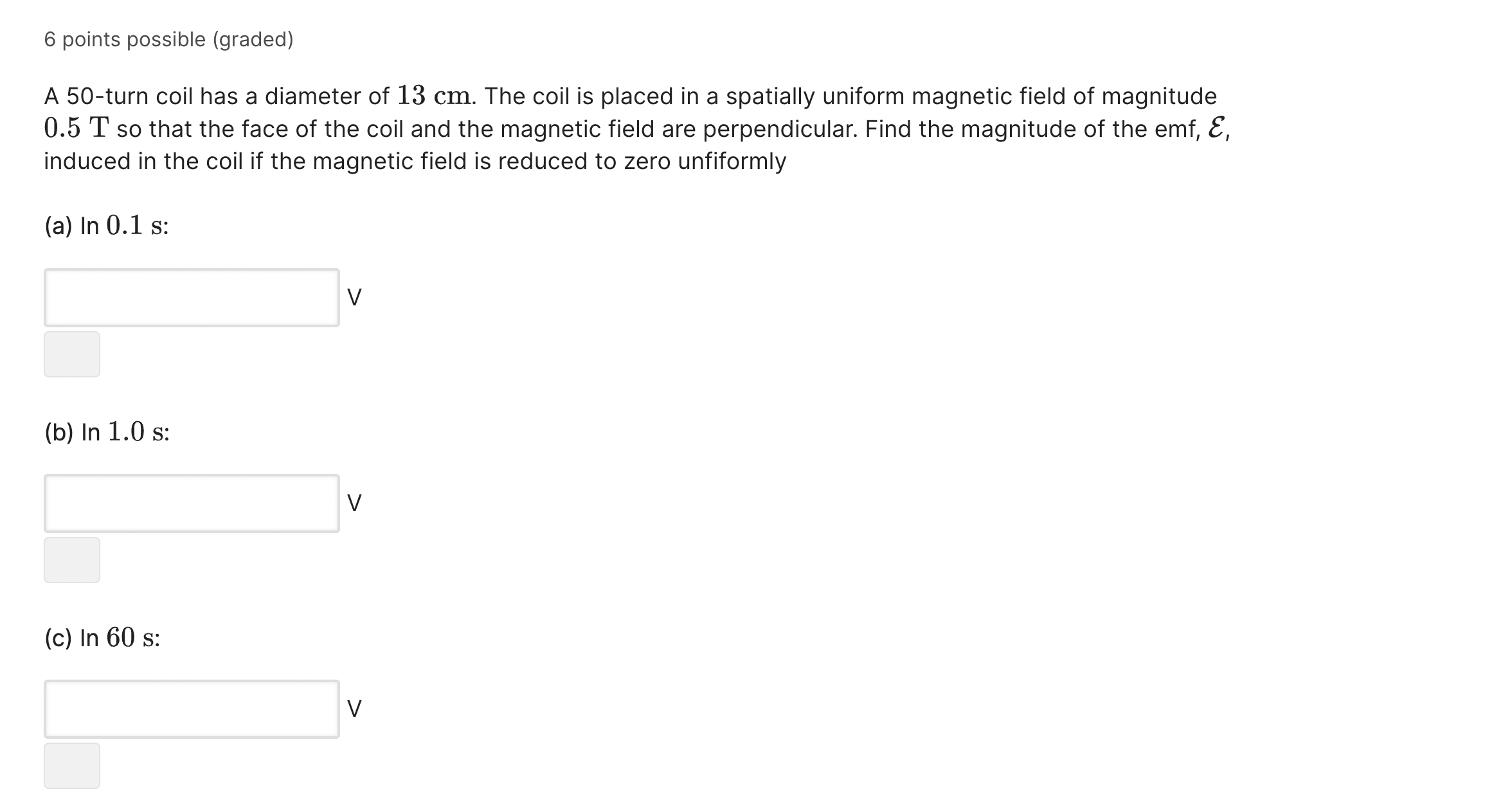 Solved 6 points possible (graded) A 50-turn coil has a | Chegg.com