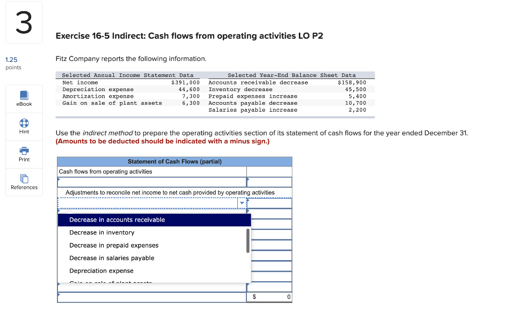 Solved 3 Exercise 16-5 Indirect: Cash flows from operating | Chegg.com