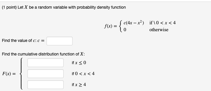 Solved (1 point) Let X be a random variable with probability | Chegg.com
