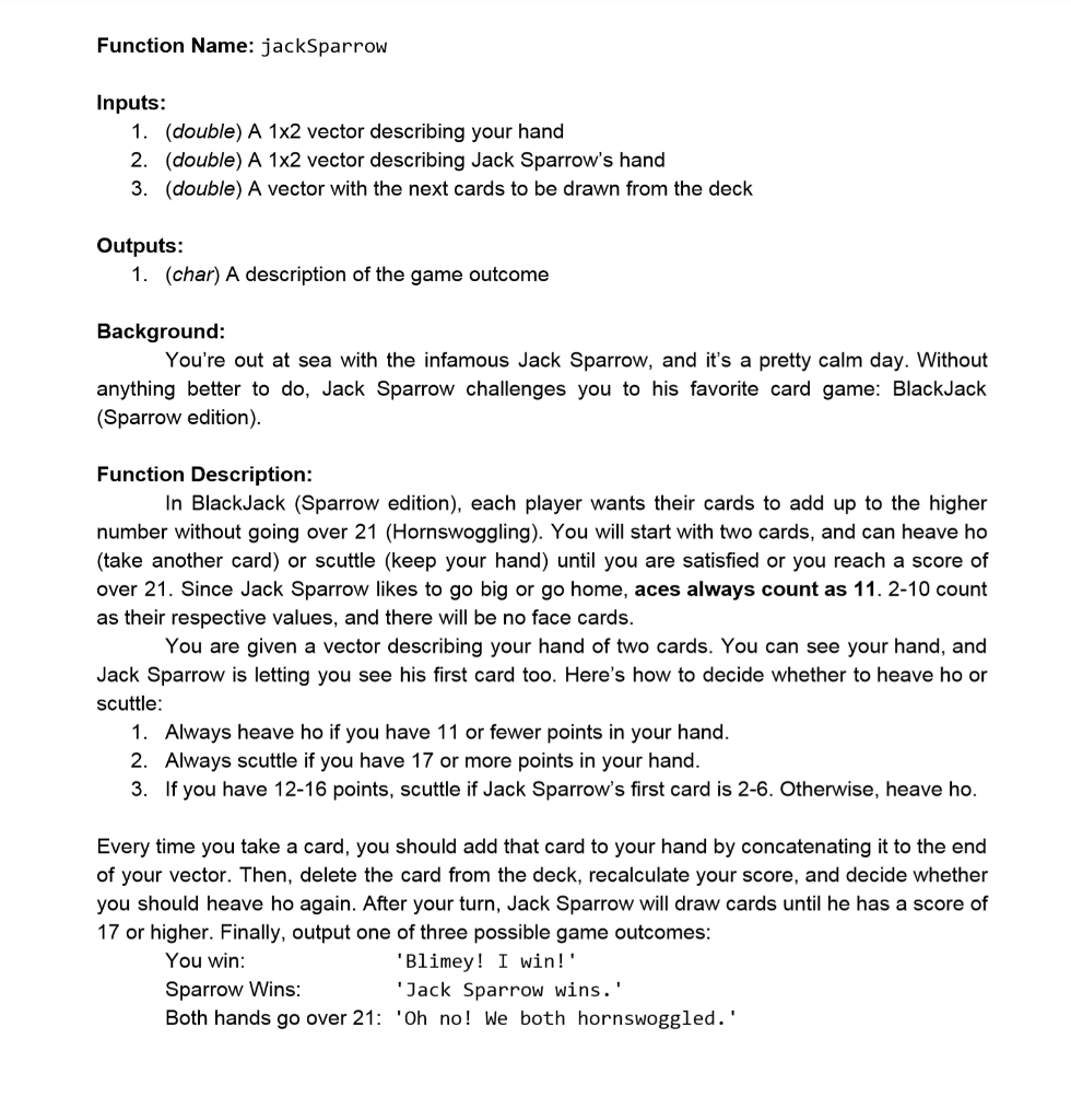 Solved Function Name: jackSparrow Inputs: 1. (double) A 1x2 | Chegg.com