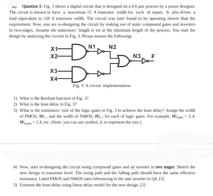 Solved Question 5: Fig. 3 shows a digital circuit that is | Chegg.com