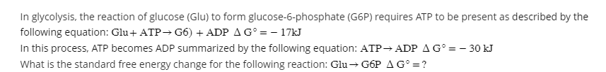 Solved In glycolysis, the reaction of glucose (Glu) to form | Chegg.com