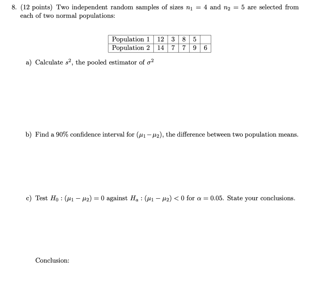 Solved (12 points) Two independent random samples of sizes | Chegg.com