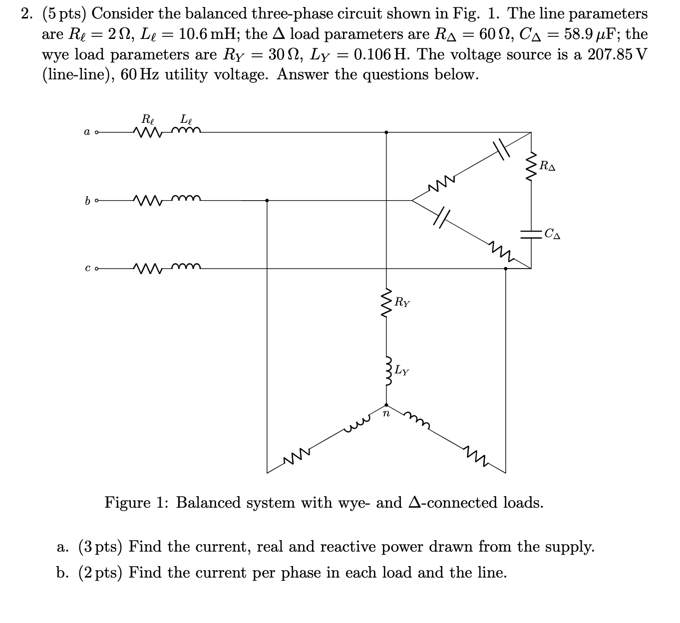 Solved 2. (5 pts) Consider the balanced three-phase circuit | Chegg.com