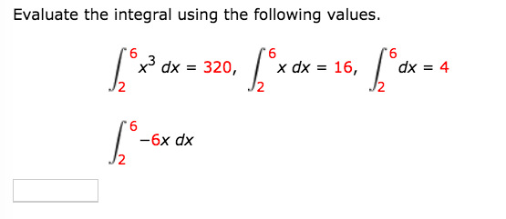 Solved Evaluate the integral using the following values. 8 r | Chegg.com